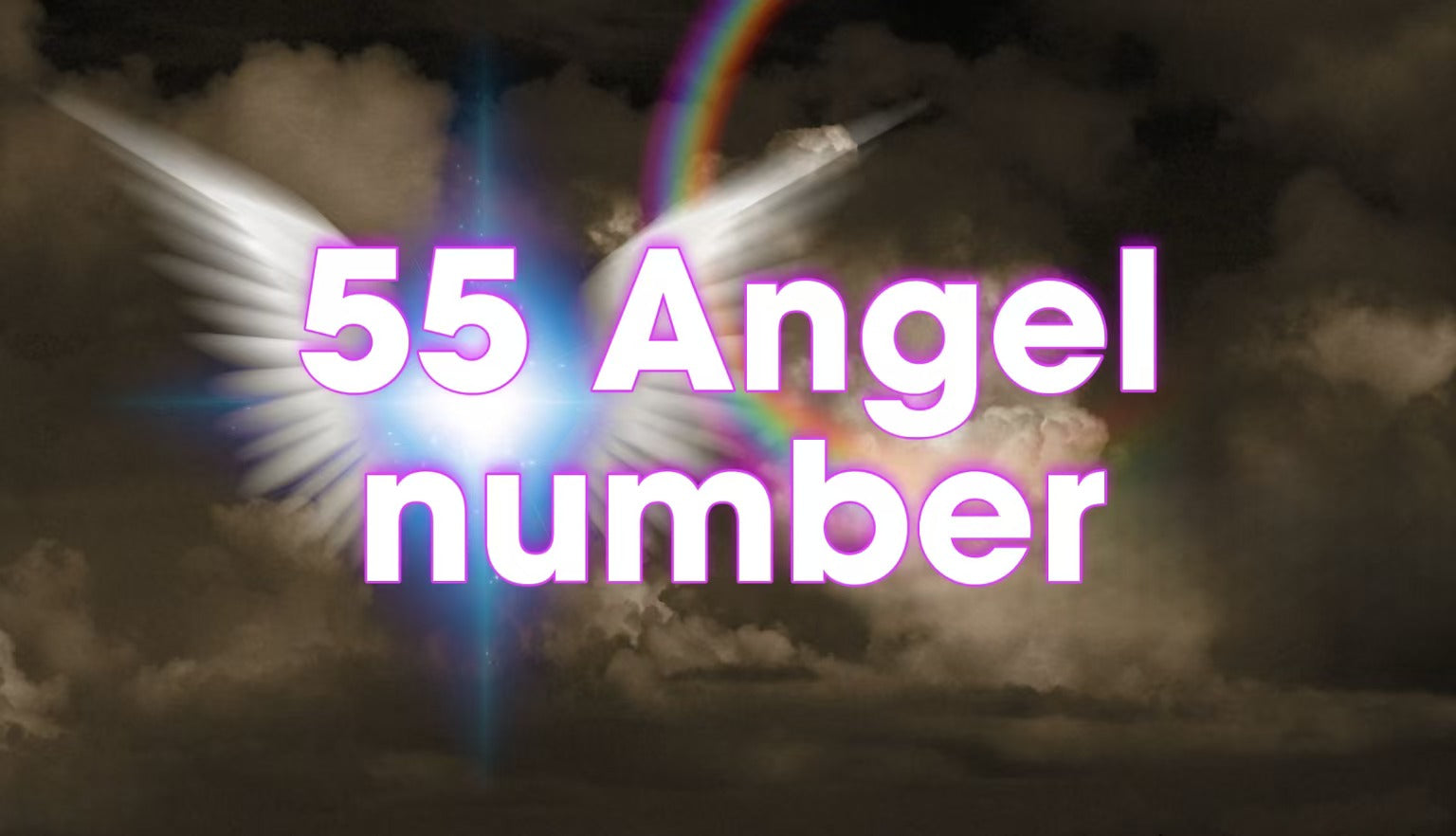 Unlocking Angel Number 55: What It Means for Love, Life, and Growth!